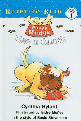 楽天ブックス: Puppy Mudge Has a Snack - Cynthia Rylant - 9780756957643 : 洋書