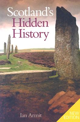 楽天ブックス: Scotland's Hidden History - Ian Armit - 9780752437644 : 洋書