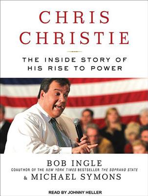 楽天ブックス: Chris Christie: The Inside Story of His Rise to Power - Bob ...