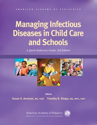 楽天ブックス: Managing Infectious Diseases in Child Care and Schools: A Quick ...