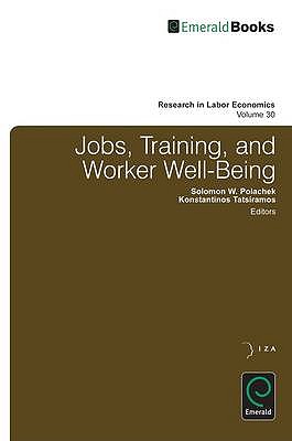 楽天ブックス: Jobs, Training and Worker Well-Being - Solomon W. Polachek ...
