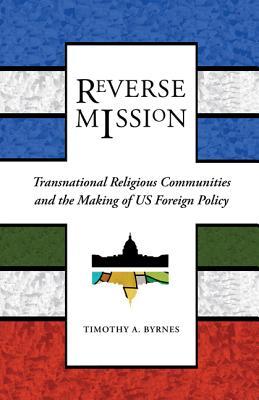 楽天ブックス: Reverse Mission: Transnational Religious Communities and the ...