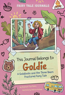 楽天ブックス: This Journal Belongs to Goldie: A Goldilocks and the Three ...
