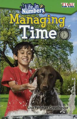 楽天ブックス: Life in Numbers: Managing Time - Lisa Perlman Greathouse ...