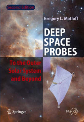 楽天ブックス: Deep Space Probes: To the Outer Solar System and Beyond ...
