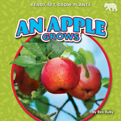 楽天ブックス: An Apple Grows - Rex Ruby - 9798892327725 : 洋書