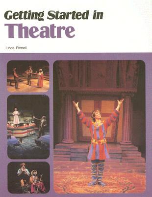 楽天ブックス: Getting Started in Theatre - McGraw Hill - 9780844257730 : 洋書