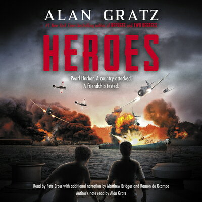 楽天ブックス: Heroes: A Novel of Pearl Harbor - Alan Gratz - 9781546117735 : 洋書