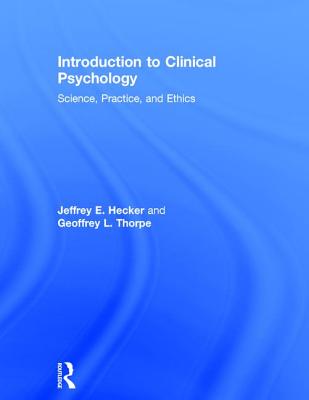 楽天ブックス: Introduction to Clinical Psychology - Jeffrey Hecker ...