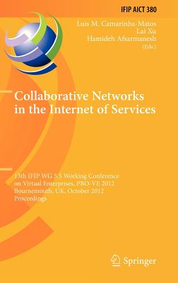 楽天ブックス: Collaborative Networks in the Internet of Services: 13th Ifip ...