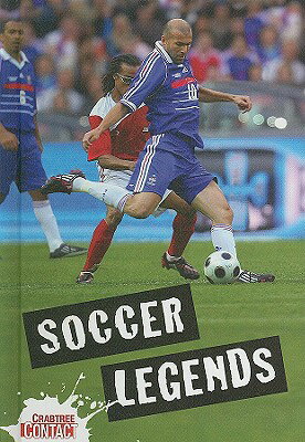 楽天ブックス: Soccer Legends - Clive Gifford - 9780778737773 : 洋書