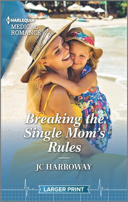 楽天ブックス: Breaking the Single Mom's Rules - Jc Harroway - 9781335737779 : 洋書