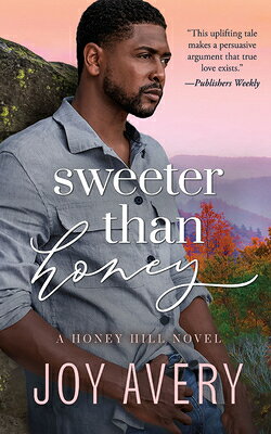 楽天ブックス: Sweeter Than Honey - Joy Avery - 9781713657781 : 洋書