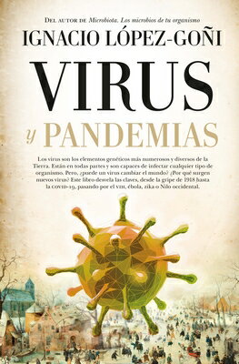楽天ブックス: Virus Y Pandemias - Ignacio Lopez-Goni - 9788417547783 : 洋書