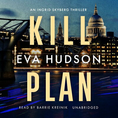 楽天ブックス: Kill Plan - Eva Hudson - 9798212027786 : 洋書