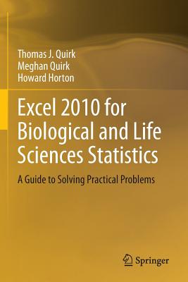 楽天ブックス: Excel 2010 for Biological and Life Sciences Statistics: A Guide to Solving Practical ...