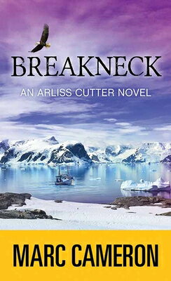 楽天ブックス: Breakneck: Arliss Cutter - Marc Cameron - 9781638087793 : 洋書