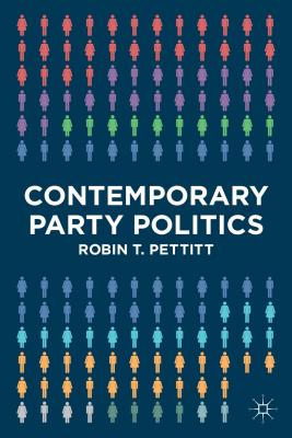 楽天ブックス: Contemporary Party Politics - Robin T. Pettitt - 9780230237797 : 洋書