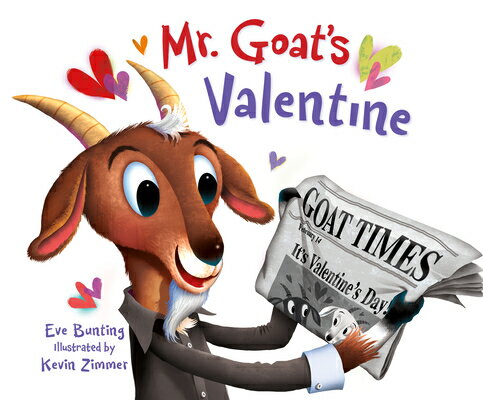 楽天ブックス: Mr. Goat's Valentine - Eve Bunting - 9781974967797 : 洋書