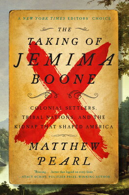 楽天ブックス: The Taking of Jemima Boone: Colonial Settlers, Tribal Nations ...