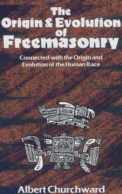 楽天ブックス: The Origin & Evolution Of Freemasonry - Churchward Albert ...
