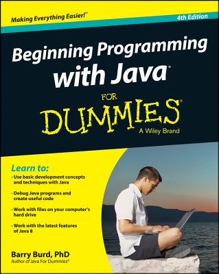 楽天ブックス: Beginning Programming with Java for Dummies - Barry A. Burd - 9781118407813 : 洋書