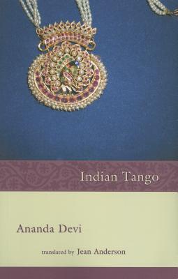 楽天ブックス: Indian Tango - Ananda Devi - 9780924047817 : 洋書