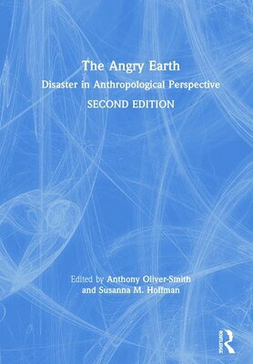 楽天ブックス: The Angry Earth: Disaster in Anthropological Perspective ...