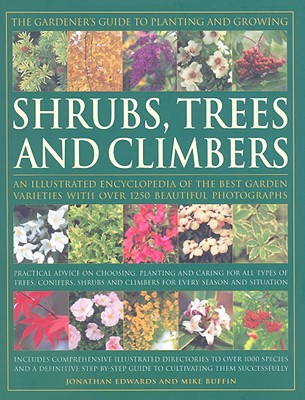 楽天ブックス: The Gardener's Guide to Planting and Growing Shrubs, Trees and ...