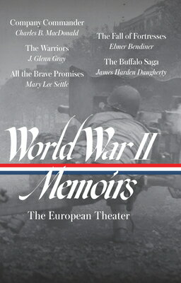 楽天ブックス: World War II Memoirs: The European Theater (Loa #385 ...