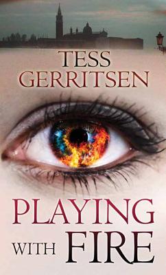 楽天ブックス: Playing with Fire - Tess Gerritsen - 9781628997859 : 洋書