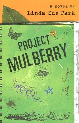 楽天ブックス: Project Mulberry - Linda Sue Park - 9780618477869 : 洋書
