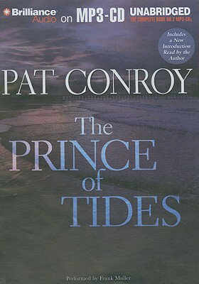 楽天ブックス: The Prince of Tides - Pat Conroy - 9781441807878 : 洋書