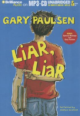楽天ブックス: Liar, Liar - Gary Paulsen - 9781469207889 : 洋書