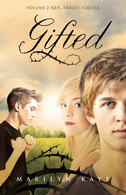楽天ブックス: Gifted Volume 2: Ken, Tracey, Carter - Marilyn Kaye ...