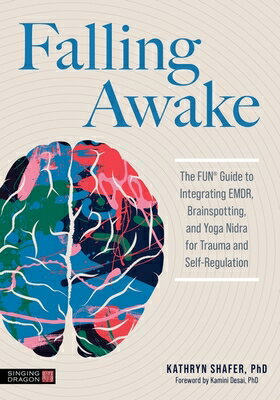 楽天ブックス: Falling Awake: The Fun(r) Guide to Integrating Emdr ...
