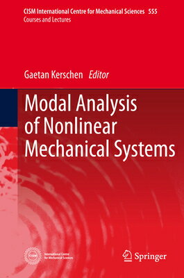 楽天ブックス: Modal Analysis of Nonlinear Mechanical Systems - Gaetan ...