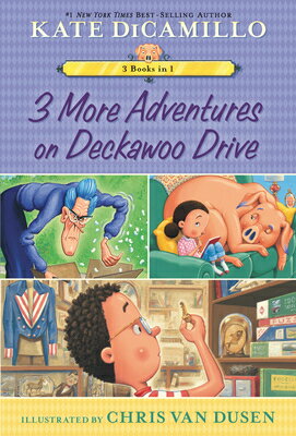 楽天ブックス: 3 More Adventures on Deckawoo Drive: 3 Books in 1: (Includes ...