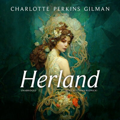 楽天ブックス: Herland - Charlotte Perkins Gilman - 9798212277921 : 洋書