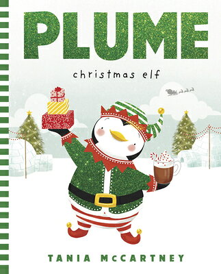 楽天ブックス: Plume: Christmas Elf - Tania McCartney - 9781741177923 : 洋書