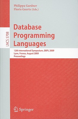 楽天ブックス: Database Programming Languages: 12th International Symposium ...