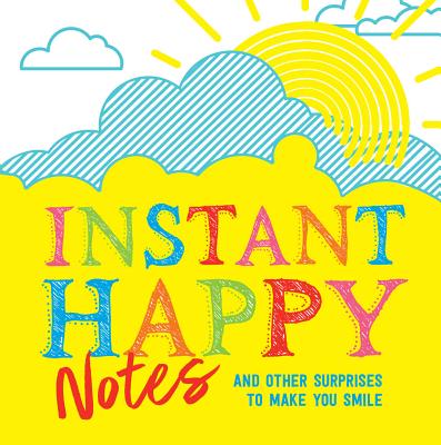 楽天ブックス: Instant Happy Notes: And Other Surprises to Make You Smile ...