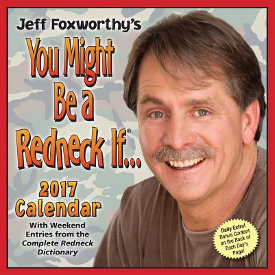 楽天ブックス: Jeff Foxworthy's You Might Be a Redneck If... 2017 Day-To-Day ...