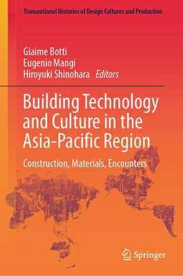 楽天ブックス: Building Technology and Culture in the Asia-Pacific Region ...