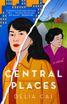楽天ブックス: Central Places - Delia Cai - 9780593497937 : 洋書