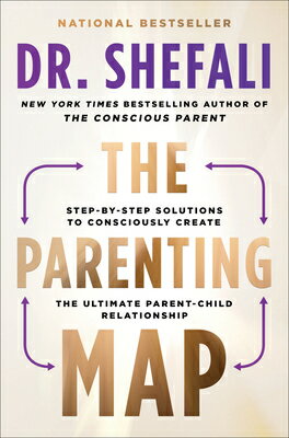 楽天ブックス: The Parenting Map: Step-By-Step Solutions to Consciously Create ...