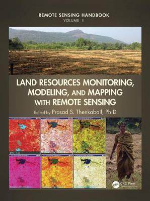 楽天ブックス: Remote Sensing Handbook - Ph. D. Thenkabail - 9781482217957 : 洋書