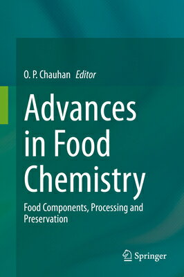 楽天ブックス: Advances in Food Chemistry: Food Components, Processing and ...
