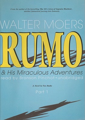 楽天ブックス: Rumo & His Miraculous Adventures: A Novel in Two Books: Part 1 ...