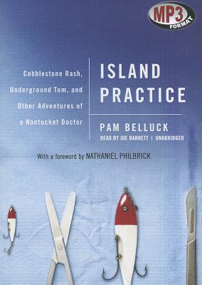 楽天ブックス: Island Practice: Cobblestone Rash, Underground Tom, and Other ...